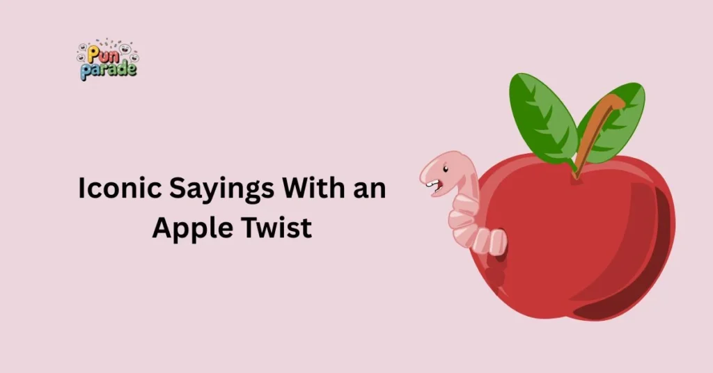 200+ Apple Puns That Are Totally A-Peeling 🍏 2026